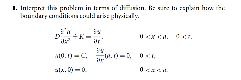 Solved 8. Interpret this problem in terms of diffusion. Be | Chegg.com