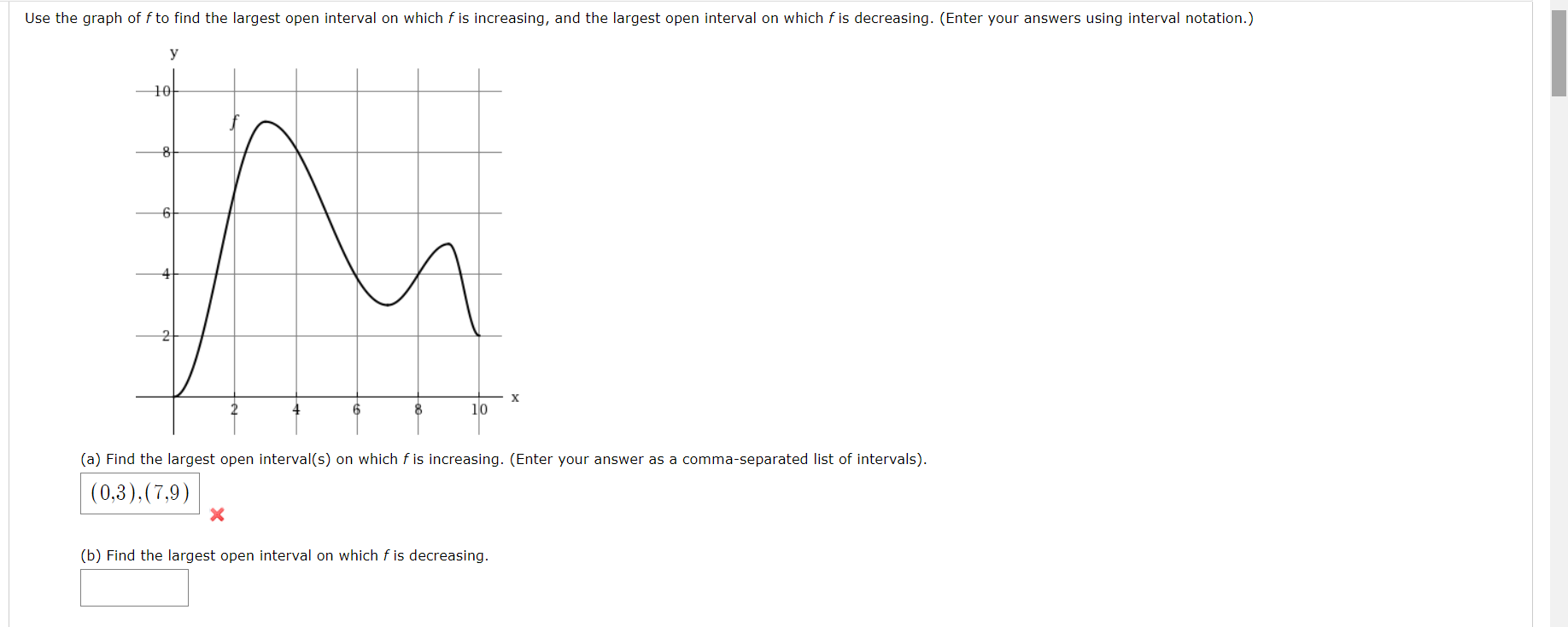Solved Use the graph off to find the largest open interval | Chegg.com