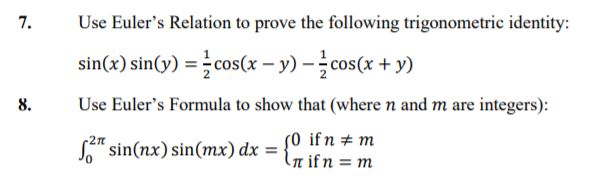 Solved Use Euler's Relation to prove the following | Chegg.com
