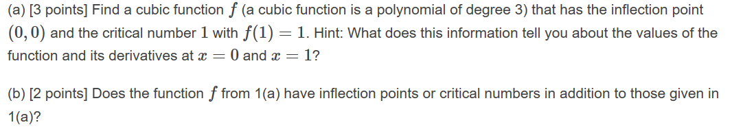 Solved (a) [3 points] Find a cubic function f (a cubic | Chegg.com