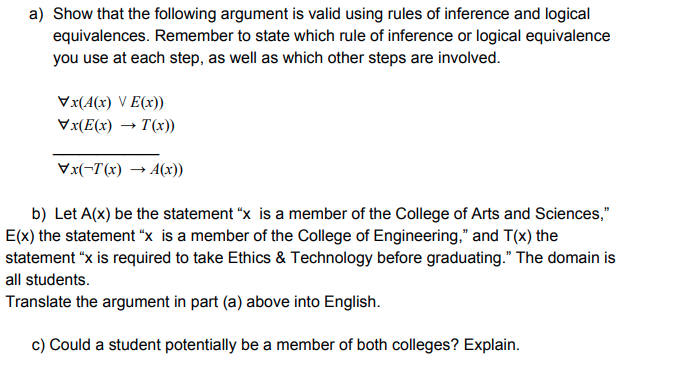 Solved a) Show that the following argument is valid using | Chegg.com