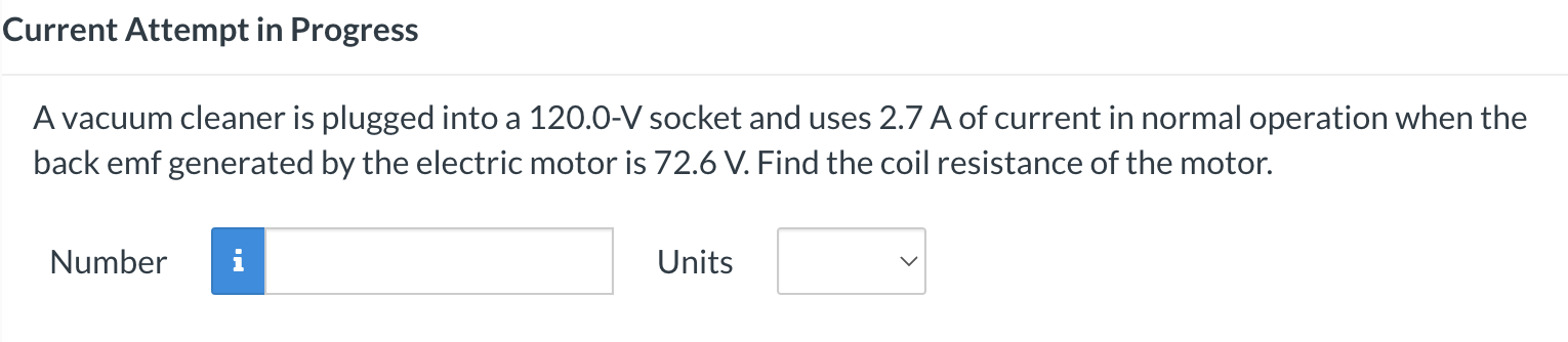 Solved Current Attempt in ProgressA vacuum cleaner is | Chegg.com