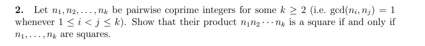 Solved 2. Let n1,n2,…,nk be pairwise coprime integers for | Chegg.com