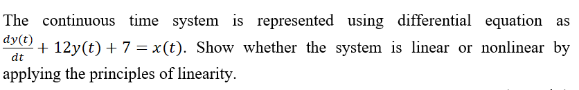 Solved The continuous time system is represented using | Chegg.com
