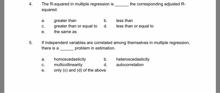 Solved The R-squared in multiple regression is ____ the | Chegg.com