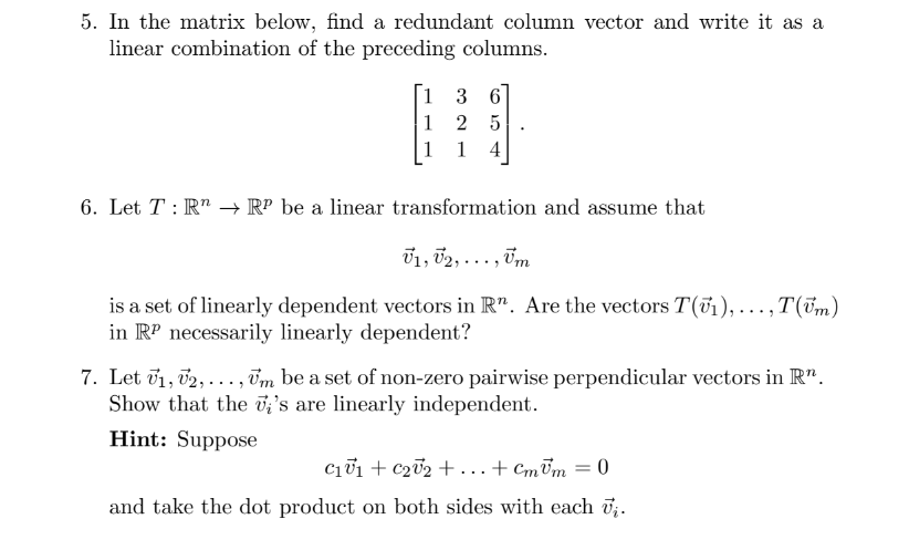 Solved 5. In the matrix below, find a redundant column | Chegg.com