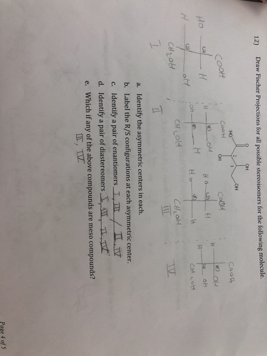 Solved 12) Draw Fischer Projections for all possible | Chegg.com