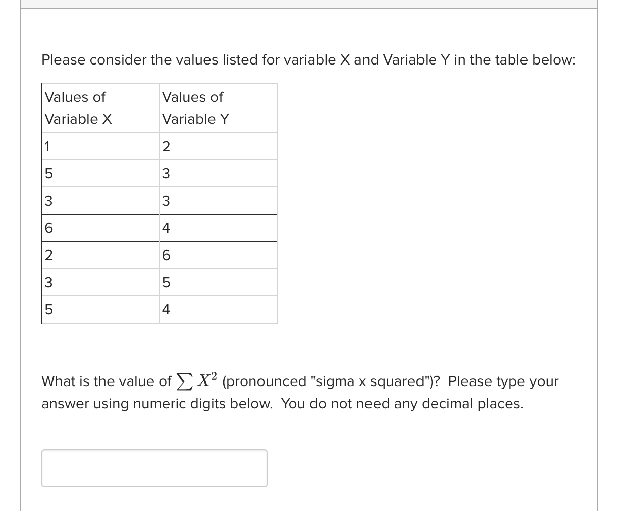 Solved Please consider the values listed for variable x ﻿and | Chegg.com