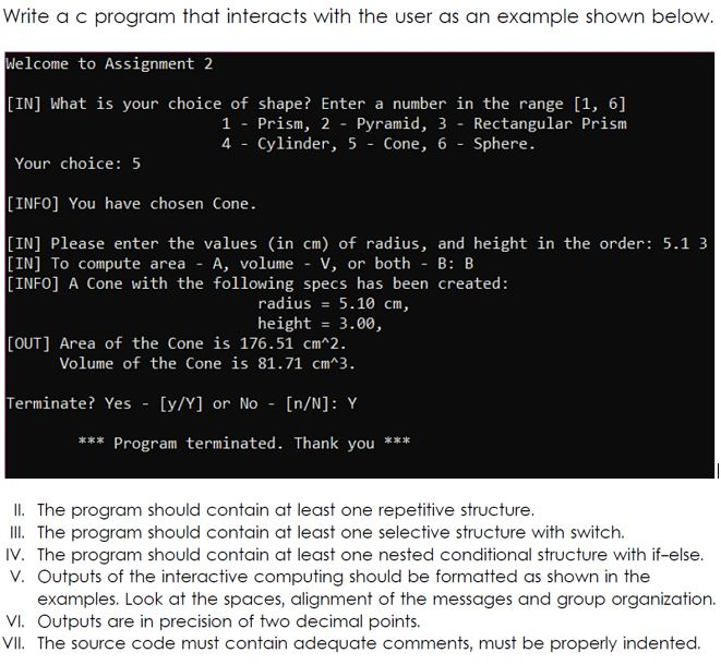 Solved Write a c program that interacts with the user as an | Chegg.com
