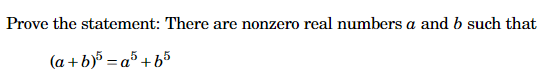 Solved Prove the statement: There are nonzero real numbers a | Chegg.com