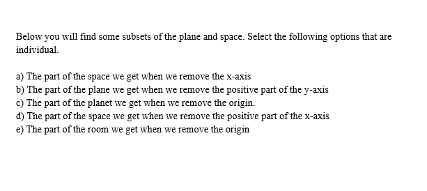 Solved Below you will find some subsets of the plane and | Chegg.com