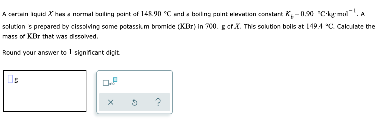 Solved A certain liquid X has a normal boiling point of | Chegg.com