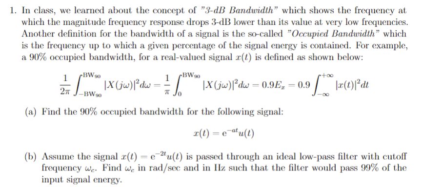 Solved In class, we learned about the concept of "3-dB | Chegg.com