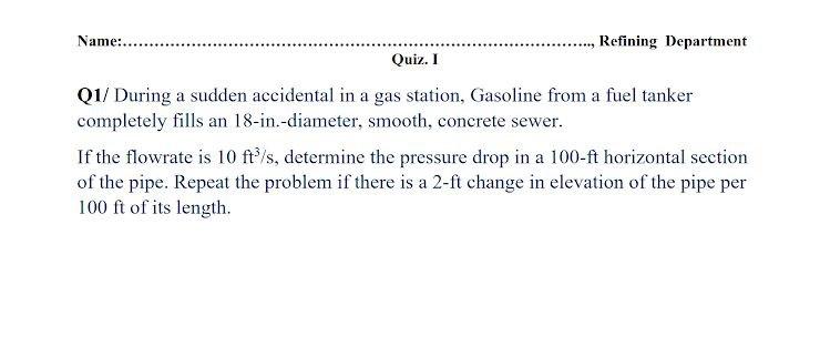 Solved Name:..... Refining Department Quiz. I Q1/ During a | Chegg.com