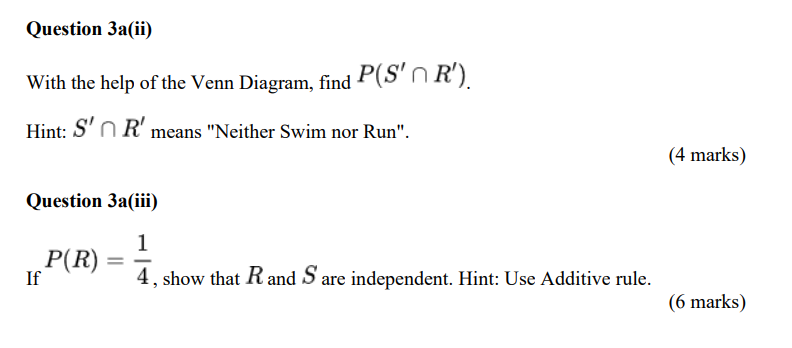 Solved Question 3a(ii) With the help of the Venn Diagram, | Chegg.com
