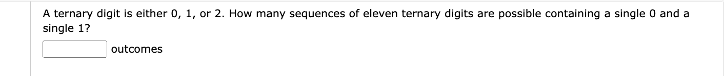 Solved A Ternary Digit Is Either 01 Or 2 How Many 