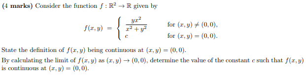 Solved 4 marks) Consider the function f : R2 R given by for | Chegg.com