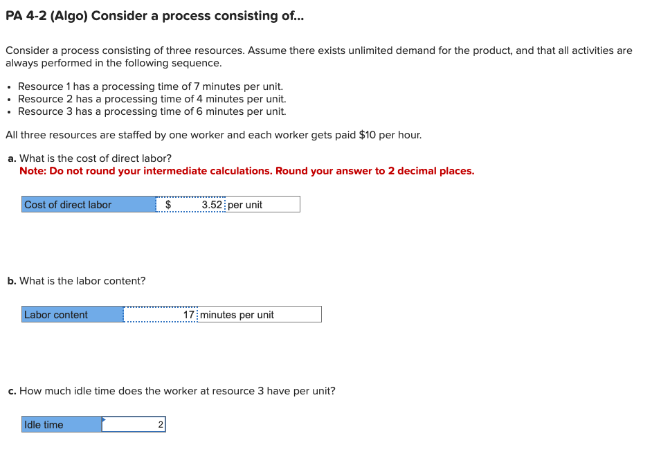 Solved PA 4-2 (Algo) Consider a process consisting of... | Chegg.com