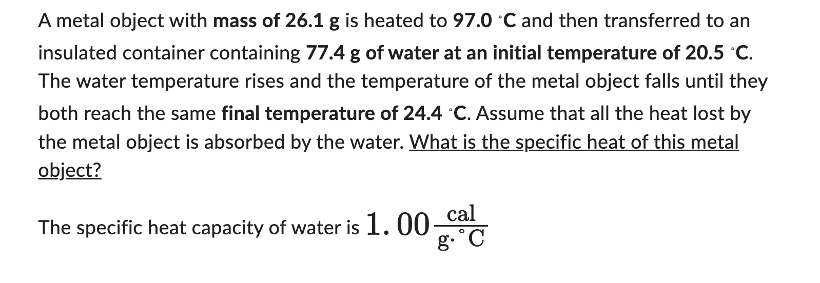 A metal object with mass of 26.1g ﻿is heated to | Chegg.com