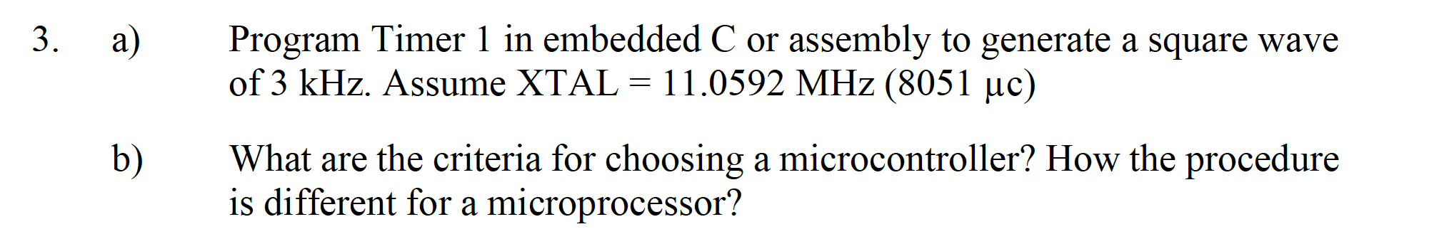 Solved 3 3 A Program Timer 1 In Embedded C Or Assembly 