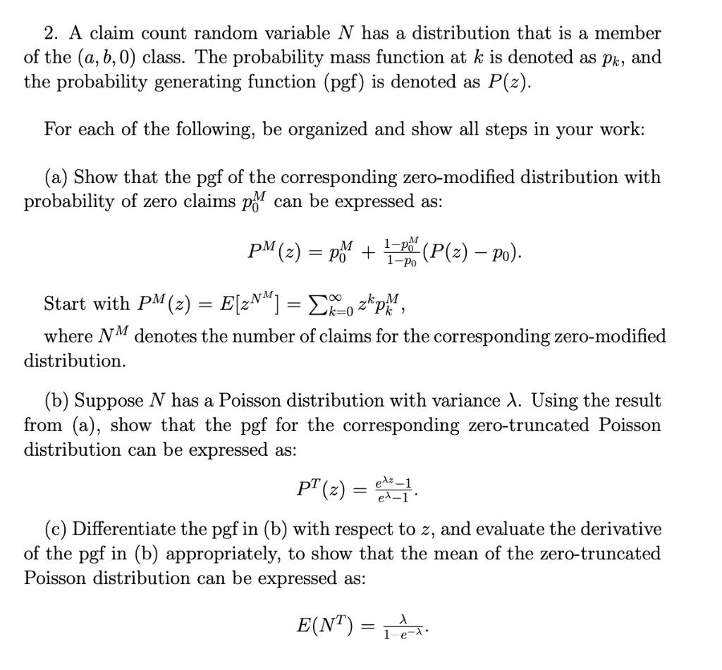 2. A claim count random variable N has a distribution | Chegg.com