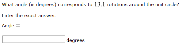 Solved What angle (in degrees) corresponds to 13.1 rotations | Chegg.com