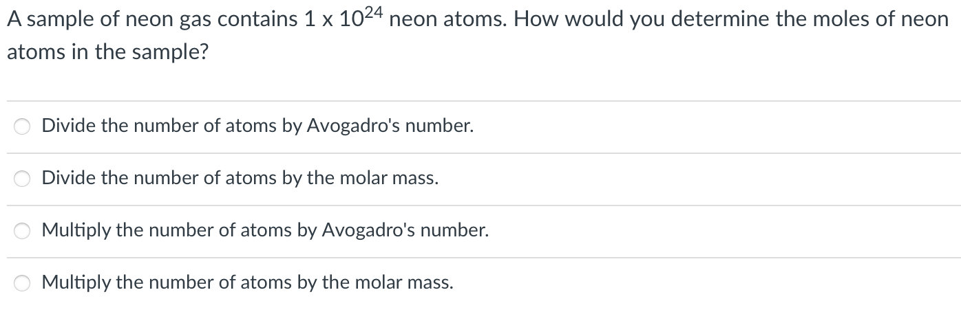 Solved A sample of neon gas contains 1×1024 neon atoms. How | Chegg.com