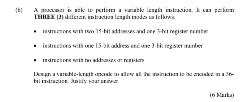 Solved (b) A processor is able to perform a variable length | Chegg.com