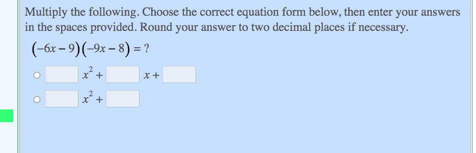 Solved Multiply the following. Choose the correct equation | Chegg.com