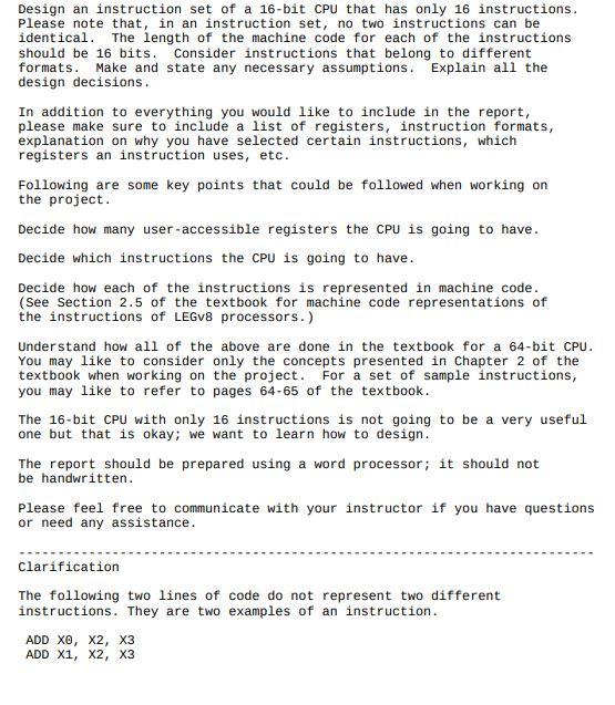 Solved Design an instruction set of a 16-bit CPU that has | Chegg.com