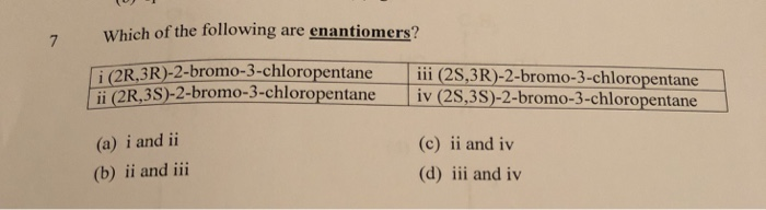 Solved Which of the following are enantiomers? | Chegg.com