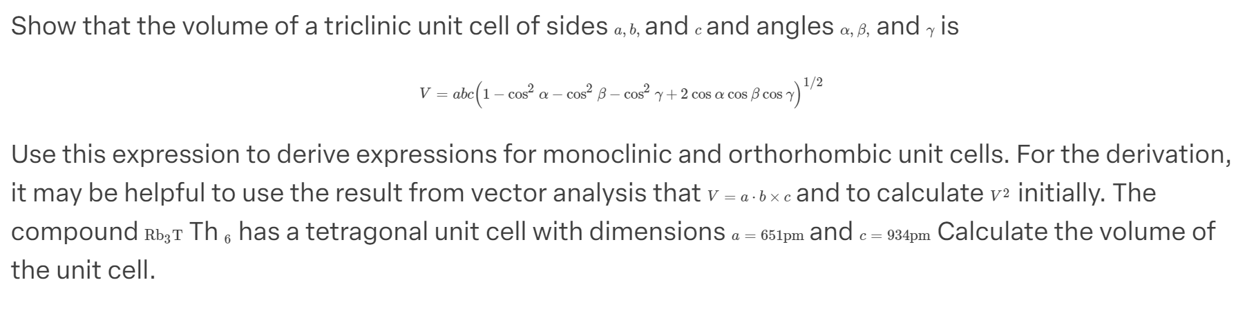 Solved Show that the volume of a triclinic unit cell of | Chegg.com