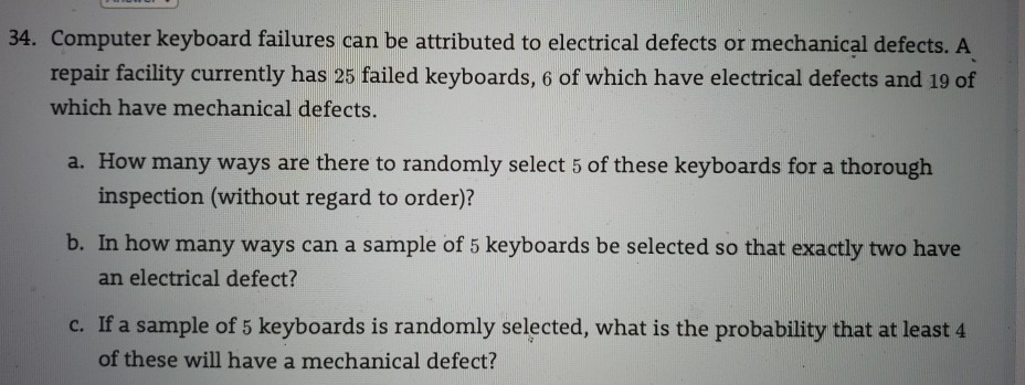 Solved 34. Computer keyboard failures can be attributed to | Chegg.com