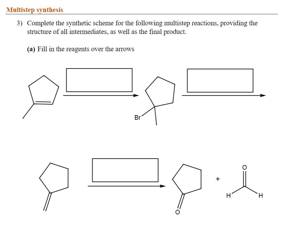 Solved Multistep synthesisComplete the synthetic scheme for | Chegg.com