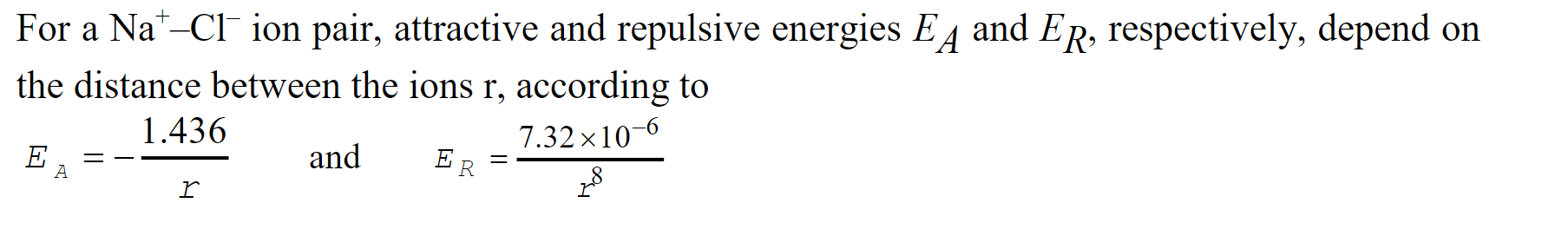 Solved (c) Mathematically determine the r0 and E0 values, | Chegg.com