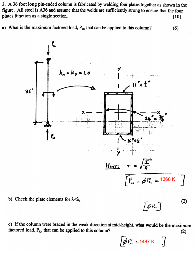 Solved 3. A 36 foot long pin-ended column is fabricated by | Chegg.com