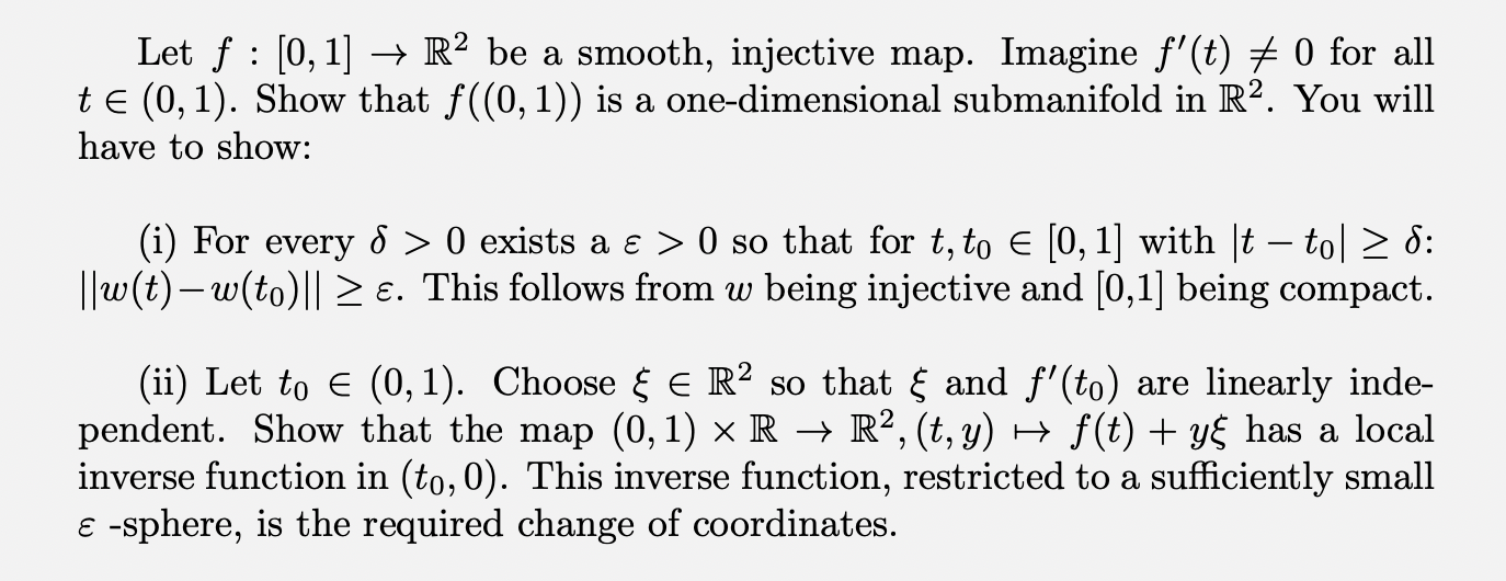 Solved Let f : [0, 1] + R2 be a smooth, injective map. | Chegg.com