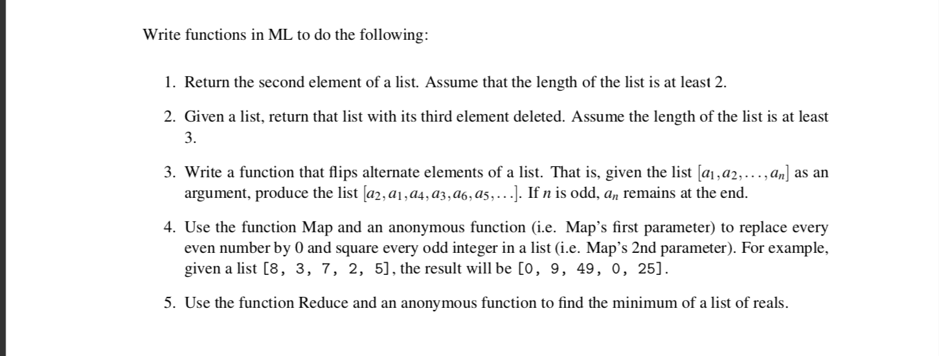 Write functions in ML to do the following: 1. Return | Chegg.com