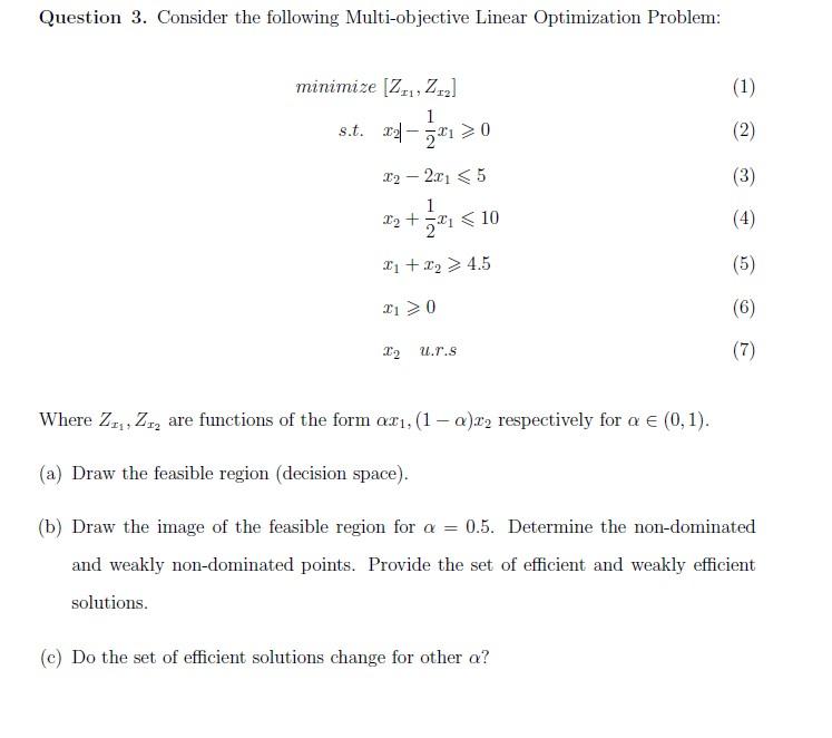 Question 3. Consider the following Multi-objective | Chegg.com