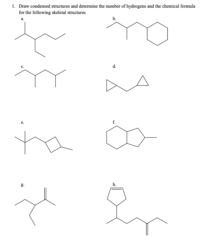Solved 1. Draw condensed structures and determine the number | Chegg.com
