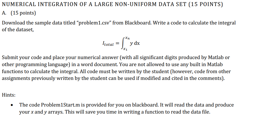 Solved NUMERICAL INTEGRATION OF A LARGE NON-UNIFORM DATA SET | Chegg.com