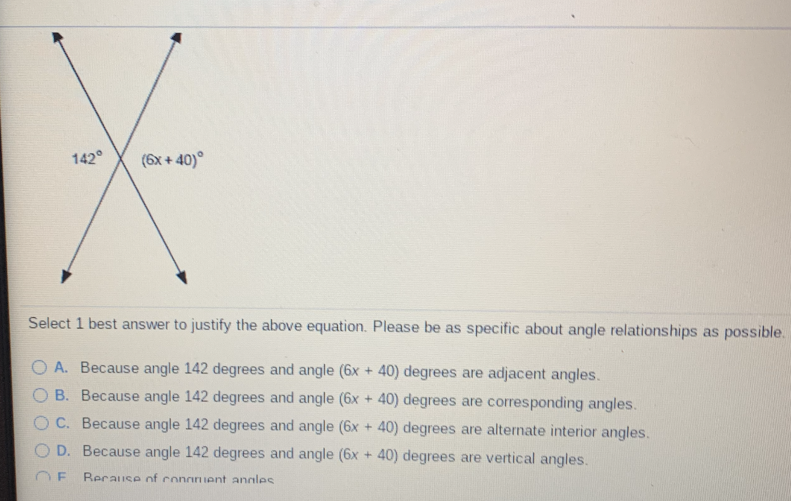 Solved 1420 (6x +40) Select 1 best answer to justify the | Chegg.com