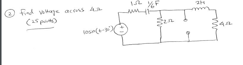 Solved (2) Find voltage acros (25 points) | Chegg.com