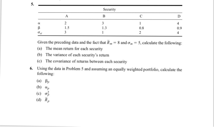 Solved 5. Security 1.5 1.3 0.8 0.9 Given the preceding data | Chegg.com