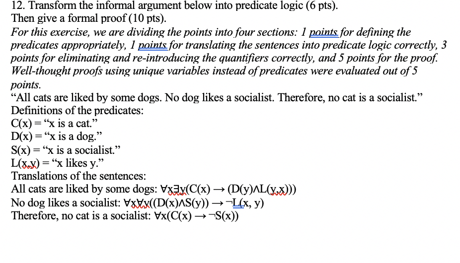 Solved 12. Transform the informal argument below into | Chegg.com