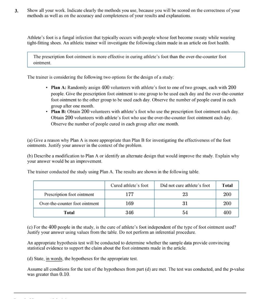 [Solved]: 3. Show all your work. Indicate clearly the meth