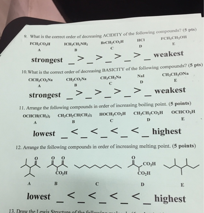Solved What is the correct order of decreasing ACIDITY of | Chegg.com