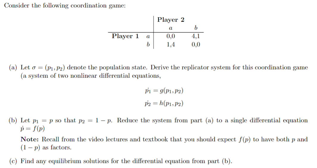 Solved Consider the following coordination game:(a) ﻿Let | Chegg.com