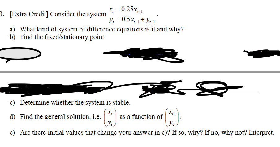 Solved x, = 0.25x4-1 3. [Extra Credit] Consider the system | Chegg.com