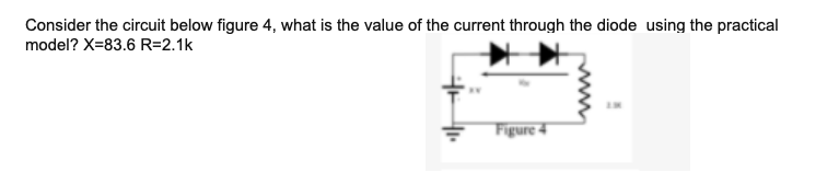 Solved Consider the circuit below figure 4, what is the | Chegg.com